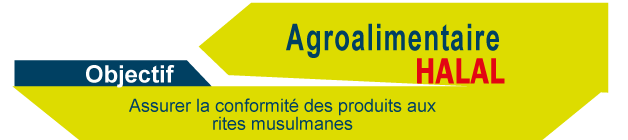 Accompagnemet à la certification HALAL Agroalimentaire - HALAL